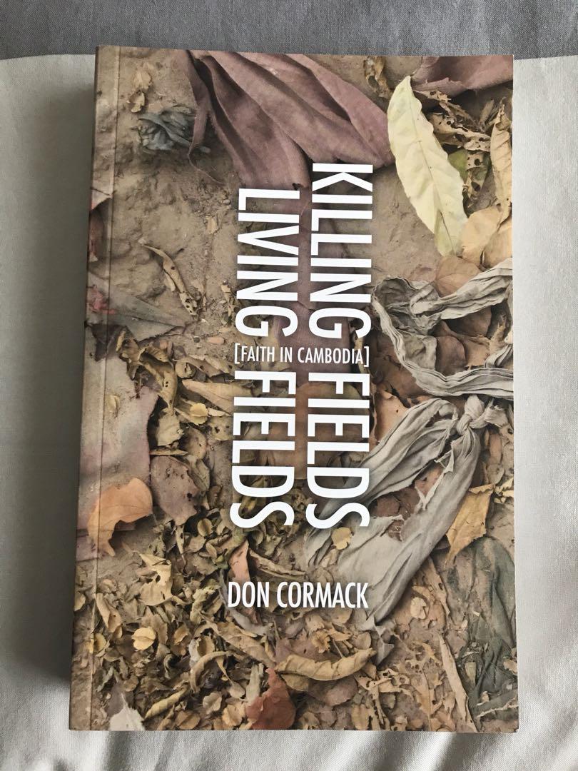 Killing Fields Living Fields: Faith in Cambodia (Biography) by Don ...