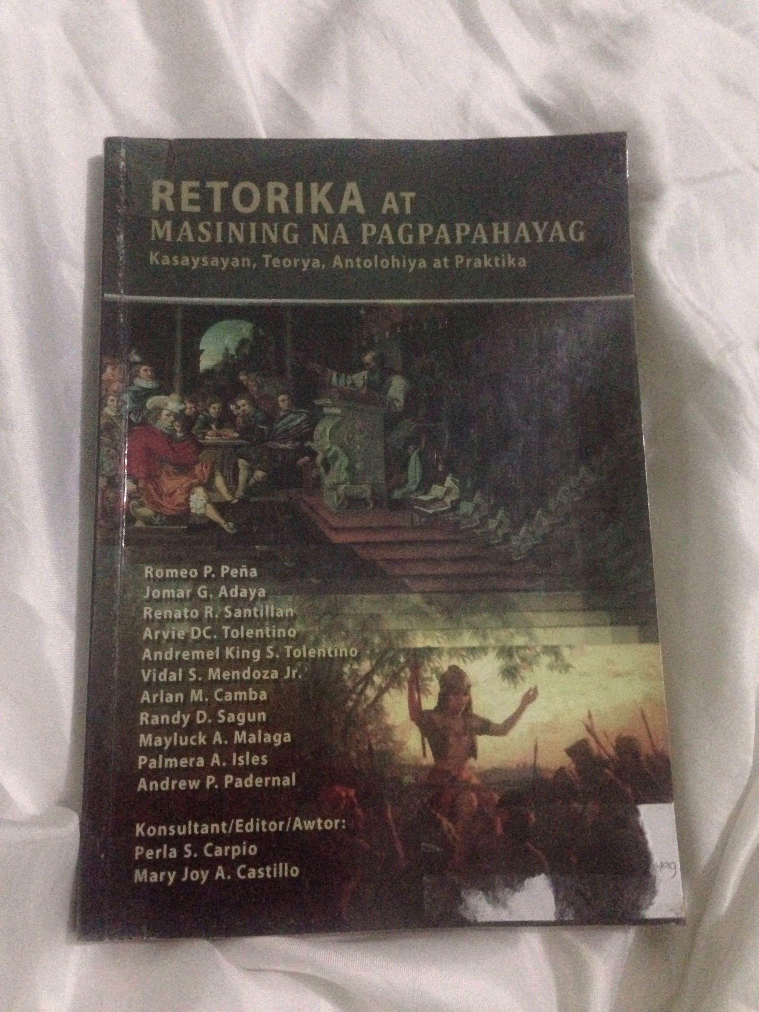 RETORIKA AT MASINING NA PAGPAPAHAYAG Kasaysayan, Teorya, Antolohiya at ...