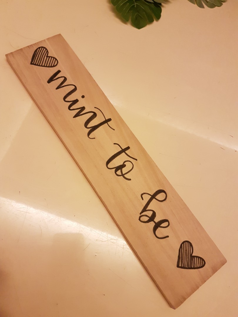 Mint to be sign for wedding decor, Hobbies & Toys, Stationery & Craft ...