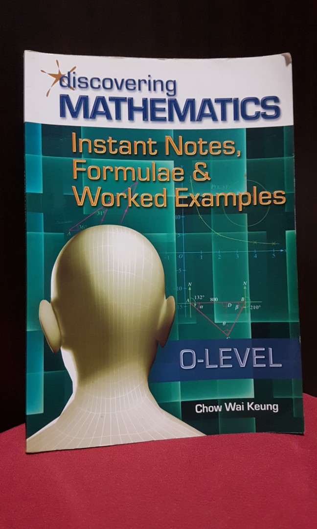 Very Useful O Level Maths Revision Book with Notes, Worked Examples and ...