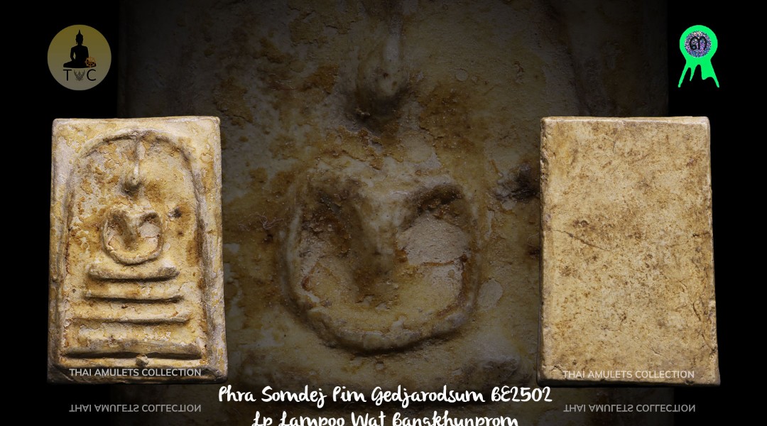 Phra Somdej Pim Gedjarodsum BE2502 Lp Lampoo Wat Bangkhunprom 3rd ...