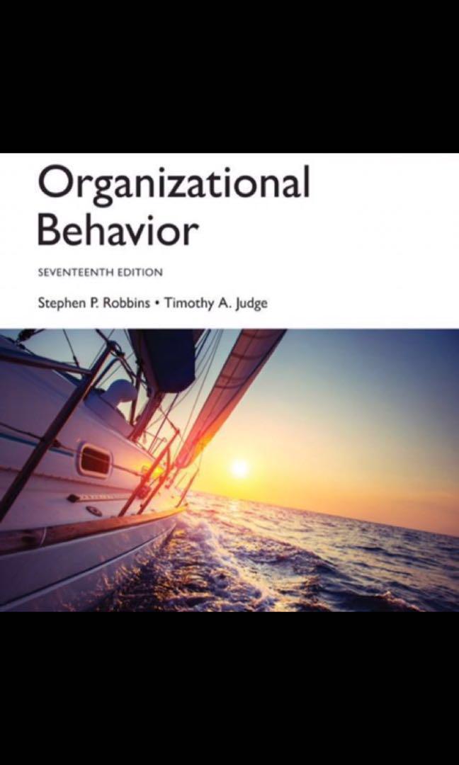 Organizational Behaviour, MPW SMU, 17th edition, Pearson, 2017 edition ...