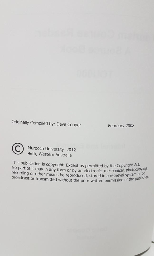 Murdoch University TOU100 Tourism Course Reader: A Source Book By: Dave ...