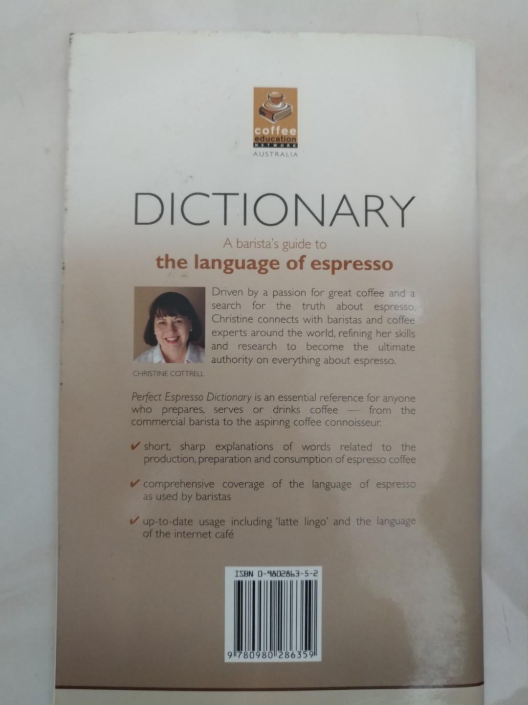 Perfect Espresso Barista Bible and Dictionary by Christine Cottrell ...