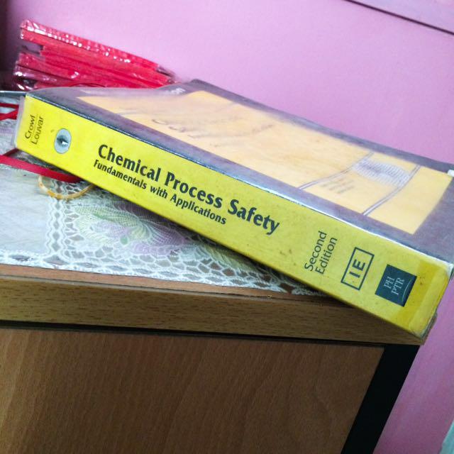 CN3135 Chemical Process Safety Daniel A. Growl/Joseph F. Louvar ...