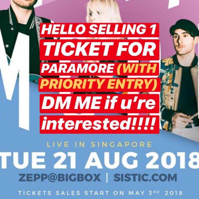 Paramore concert ticket with PRIORITY ENTRY, Tickets & Vouchers, Event ...