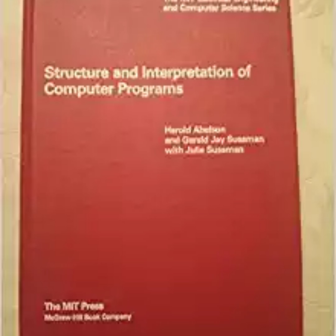 Structure And Interpretation Of Computer Programs Mit Electrical Engineering And Computer