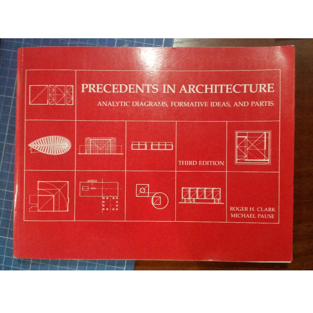 Precedents in Architecture: Analytic Diagrams, Formative Ideas, and ...