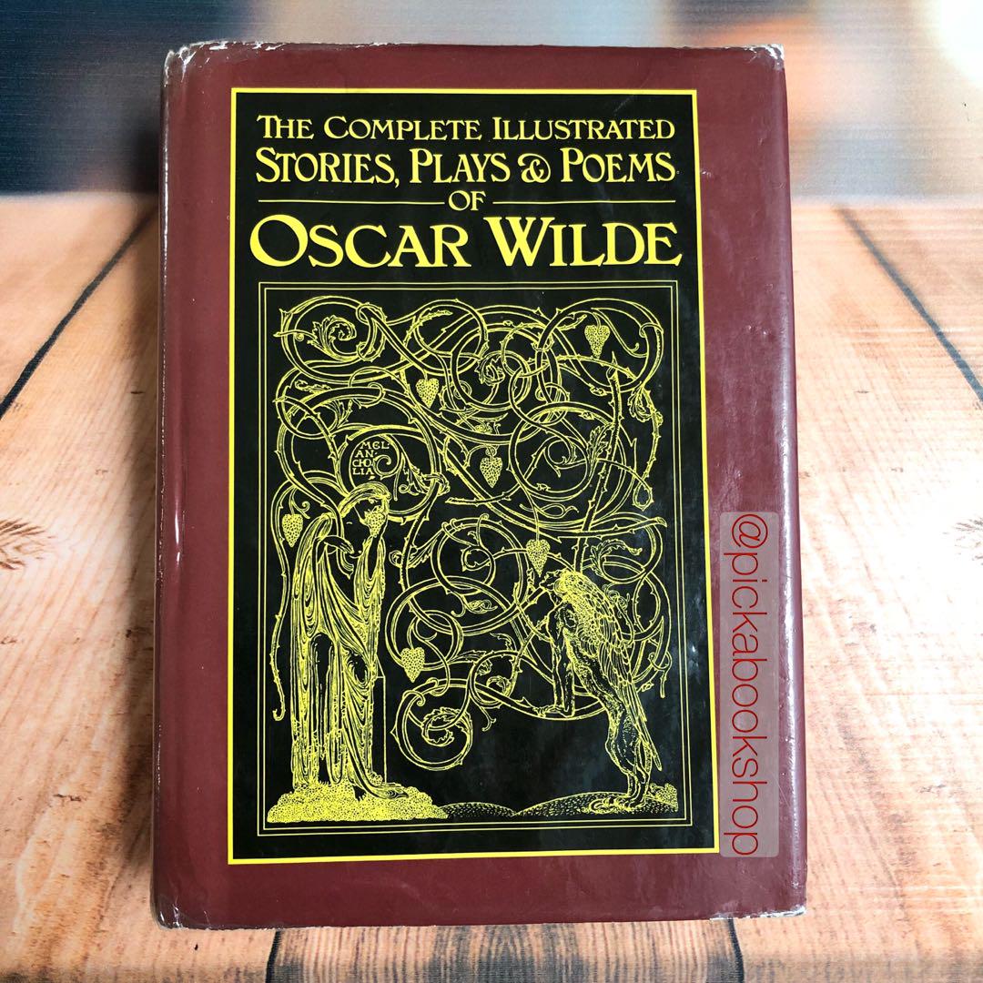 The Complete Illustrated Stories, Plays & Poems of Oscar Wilde ...
