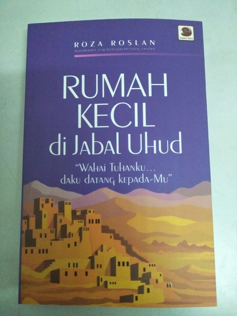 Rumah Kecil di Jabal Uhud, Hobbies & Toys, Books & Magazines ...