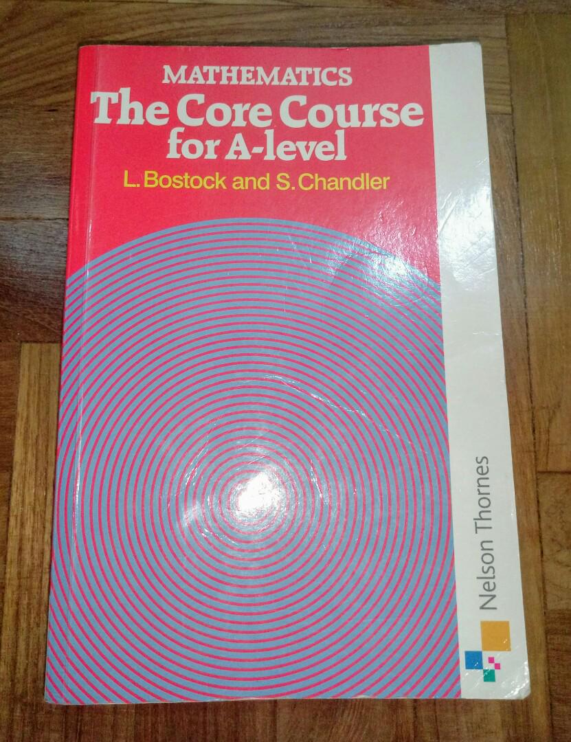 Mathematics: The Core Course for A Levels, Hobbies & Toys, Books ...
