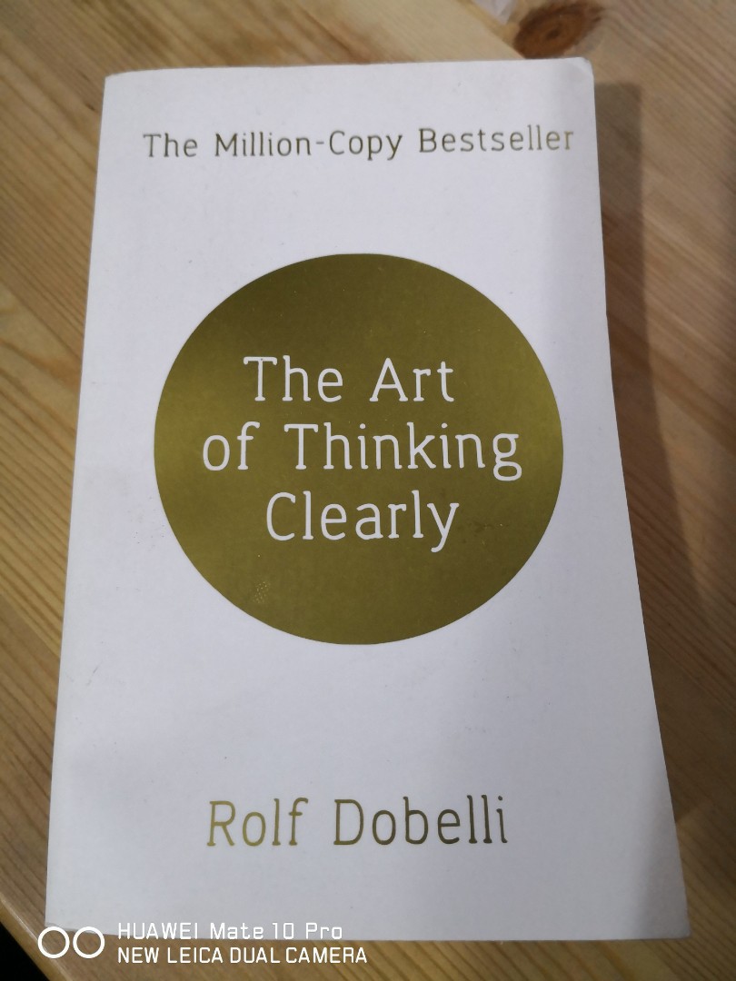 The Art Of Thinking Clearly, Hobbies & Toys, Books & Magazines, Fiction ...