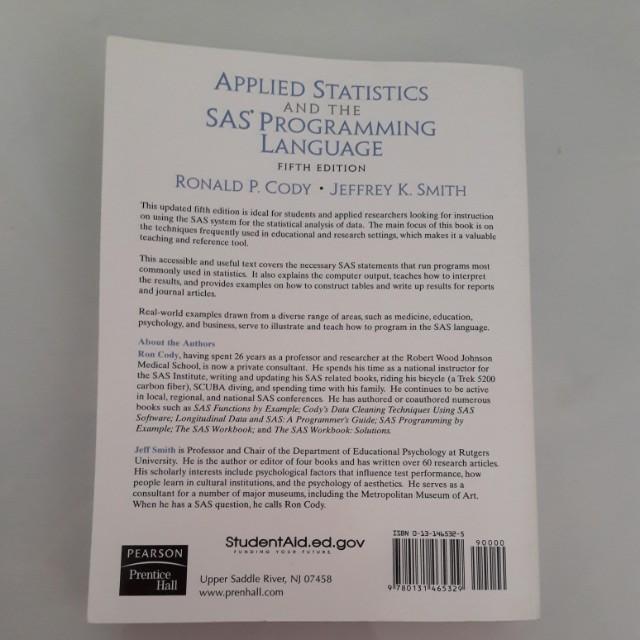 Applied Statistics and the SAS Programming Language, 5th edition ...