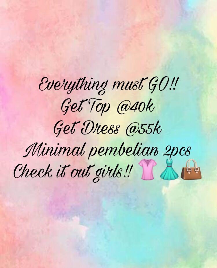 ERYTHING MUST GO!!, Fesyen Wanita, Pakaian Wanita di Carousell