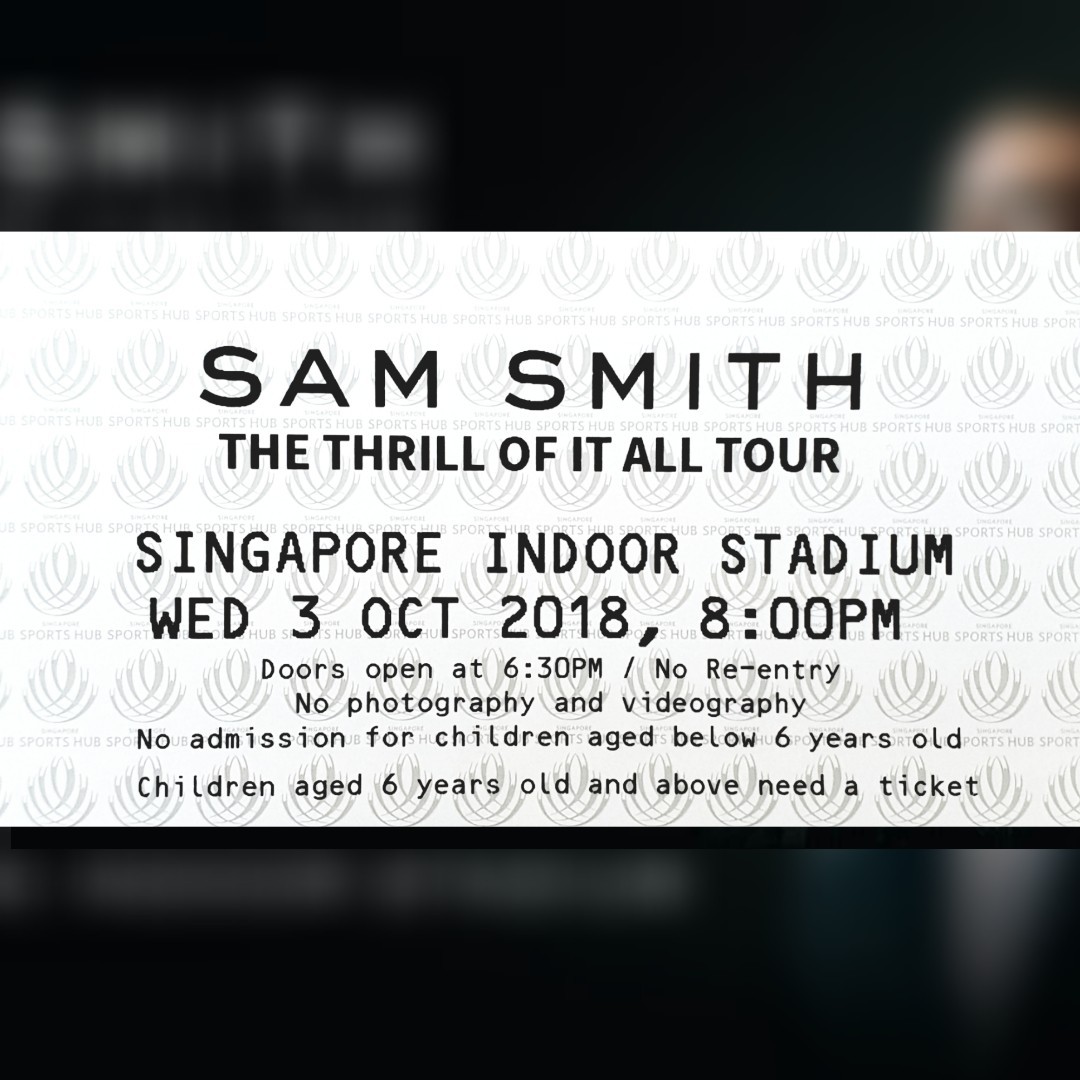 x2 Tickets - SAM SMITH THE THRILL OF IT ALL TOUR, Tickets & Vouchers ...