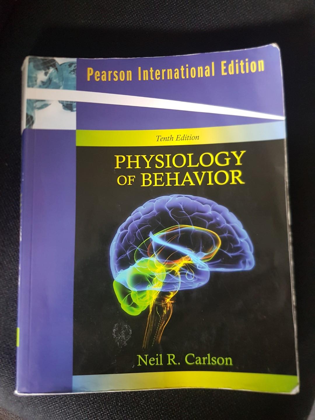 Pearson International Edition: Physiology of Behavior. Neil R. Carlson (10th edition), Hobbies ...