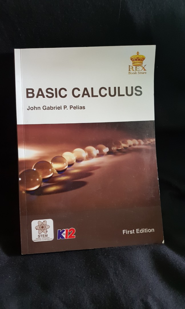 Basic Calculus by John Gabriel Pelias, Hobbies & Toys, Books ...
