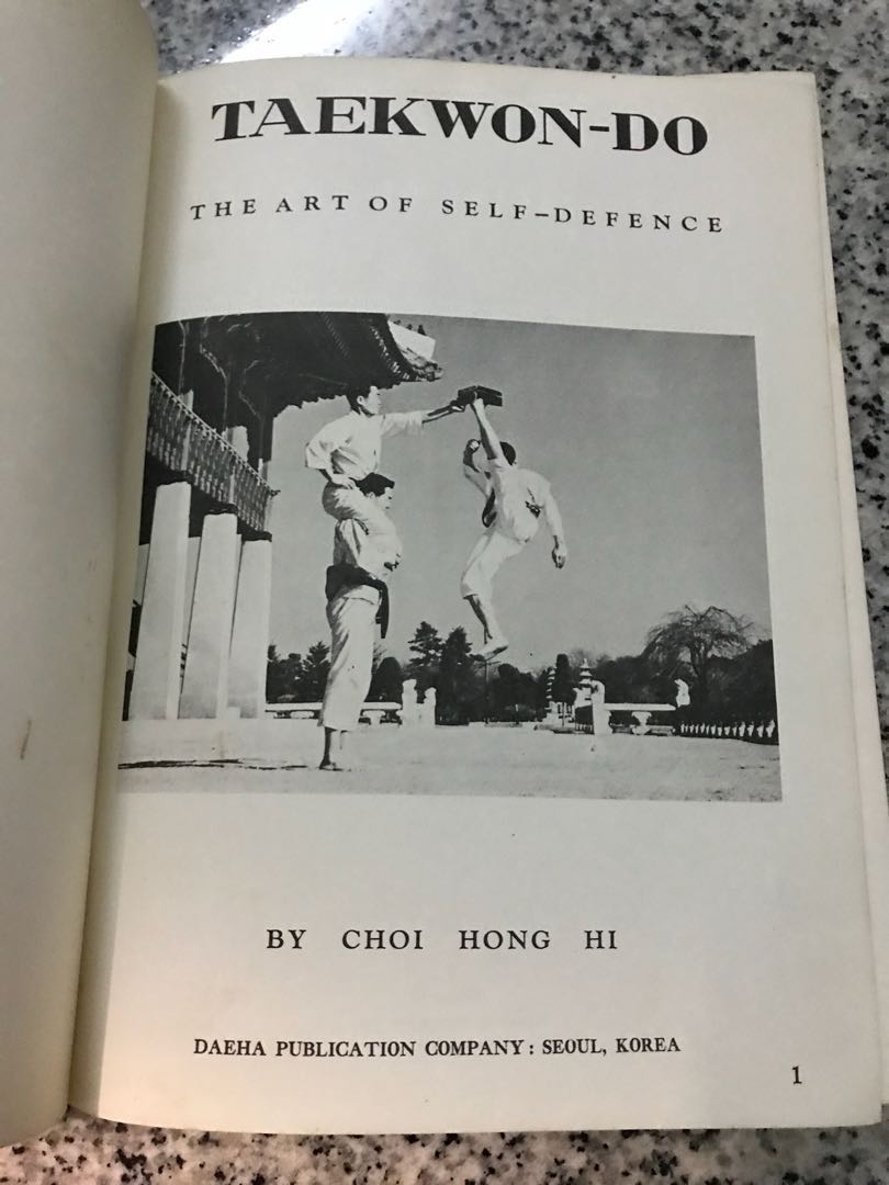 Taekwon-do the art of self defence by Choi Hong Hi taekwondo tkd 1965 ...