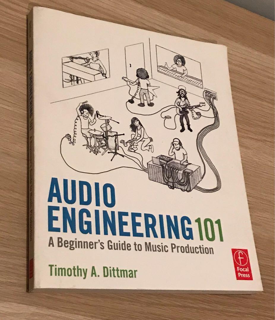 Audio Engineering 101, Hobbies & Toys, Books & Magazines, Fiction & Non ...