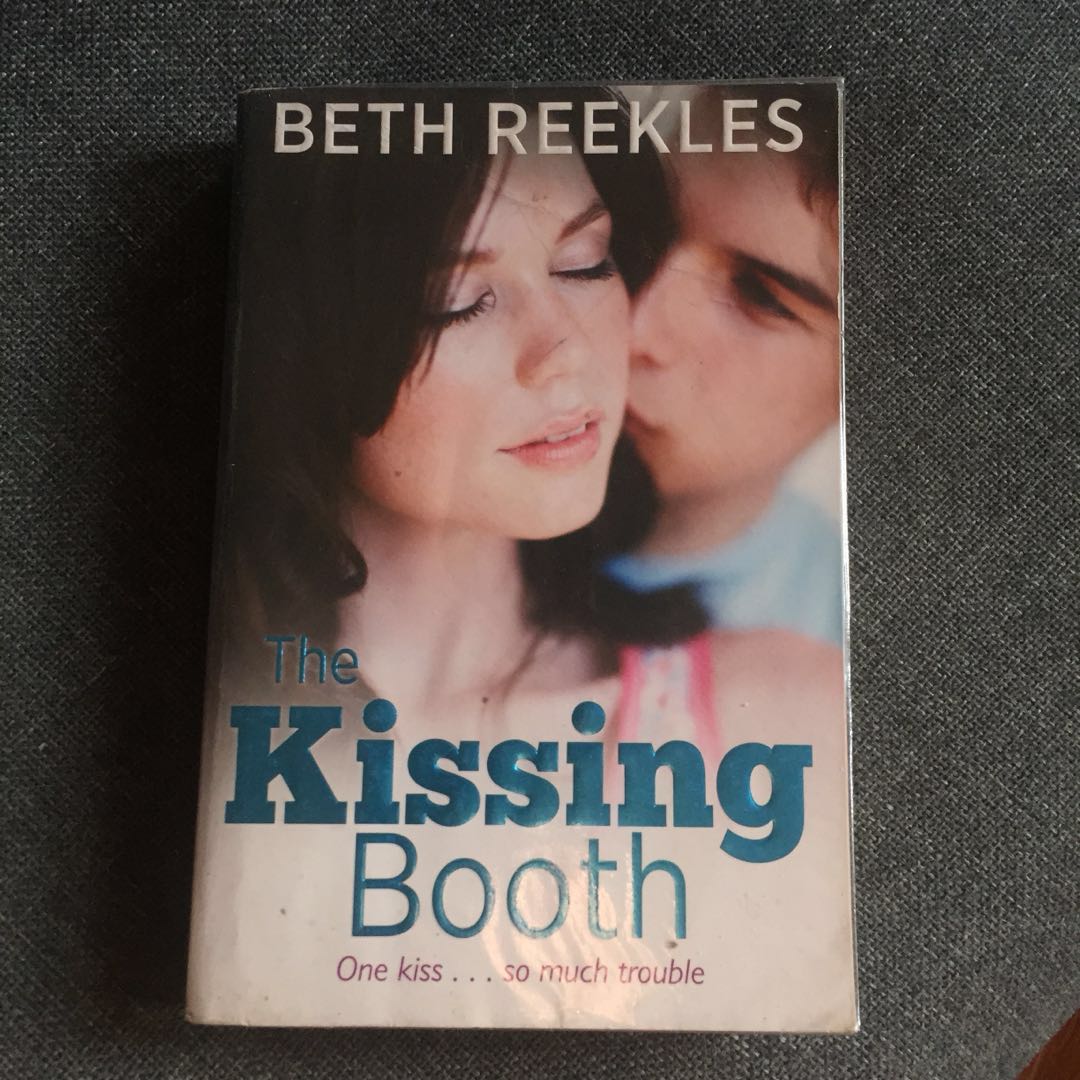 The Kissing Booth by Beth Reekles, Hobbies & Toys, Books & Magazines ...