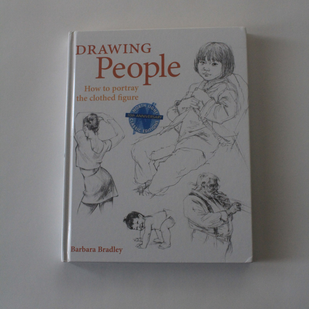 Drawing People: How to Portray the Clothed Figure by Barbara Bradley ...