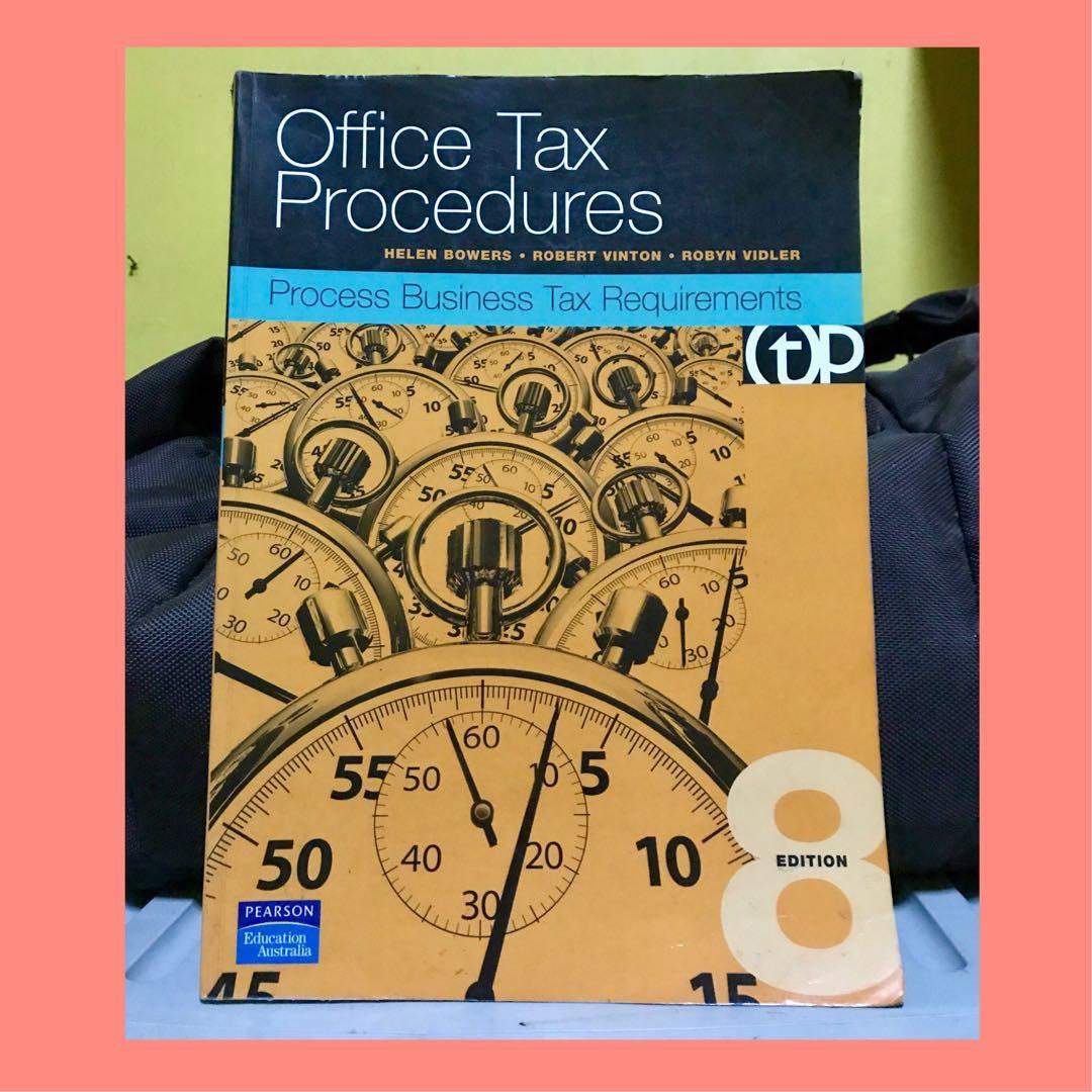 Office Tax Procedures (Pearson) 8th Edition By: Helen Bowers, Robert ...