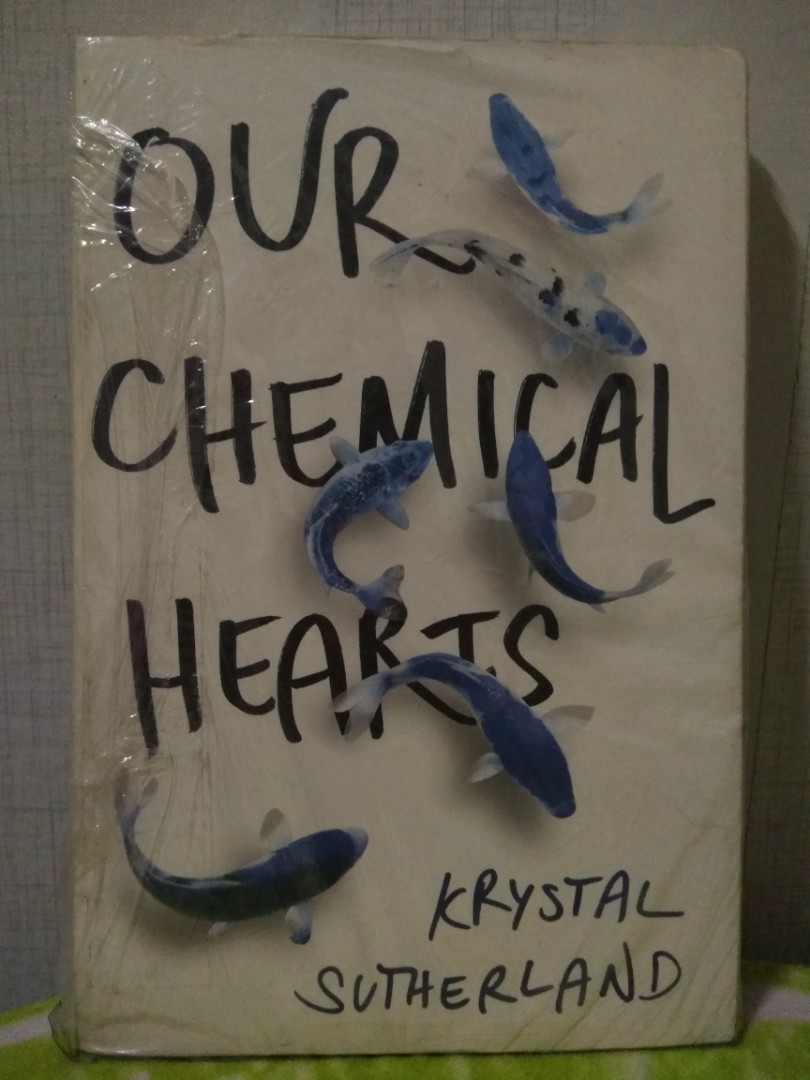 Our Chemical Hearts by Krystal Sutherland, Hobbies & Toys, Books ...
