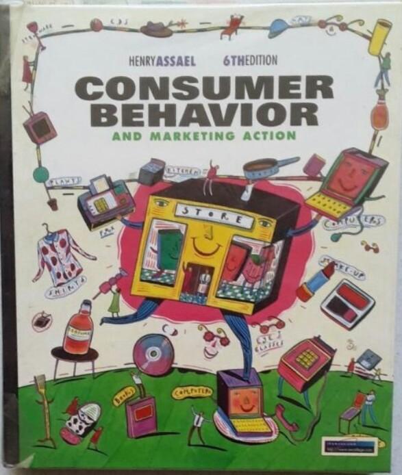Consumer behavior and marketing action by Henry Assael, Hobbies & Toys ...