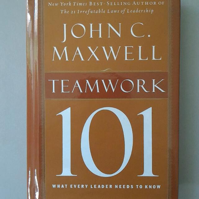 John C. Maxwell: Teamwork 101, Hobbies & Toys, Books & Magazines ...