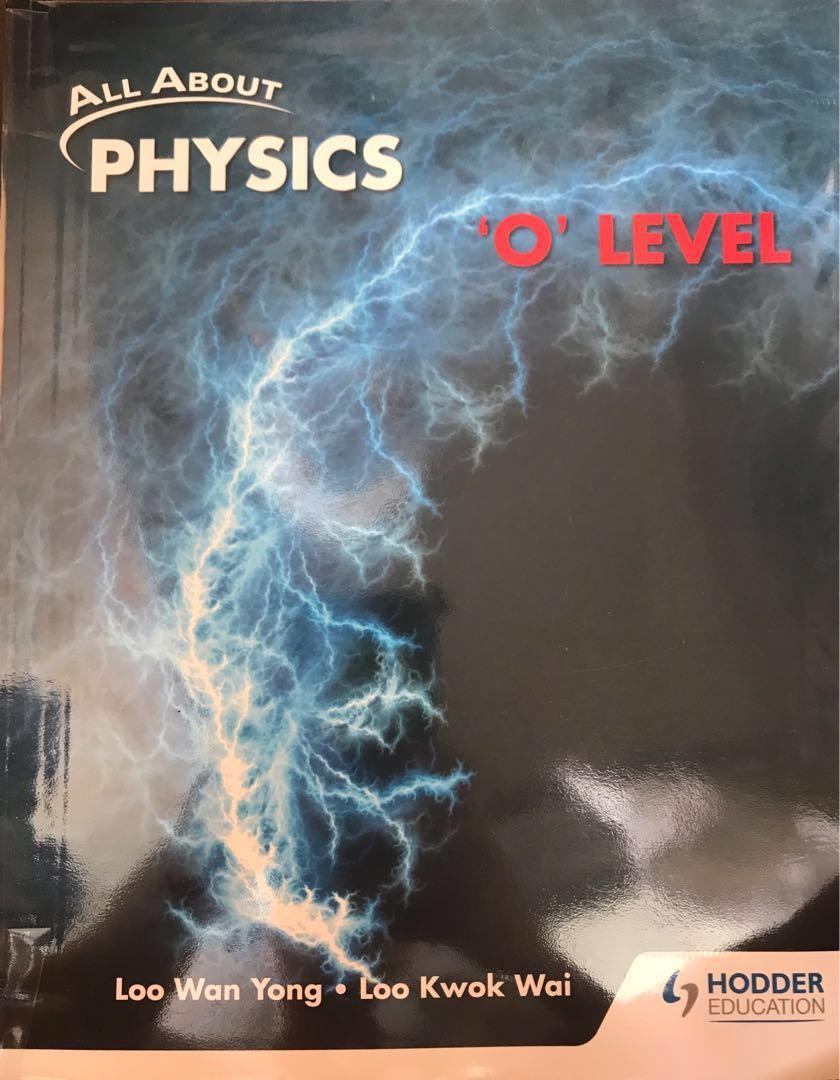 All About Physics ‘O’ Level Physics (Hodder Education), Hobbies & Toys ...