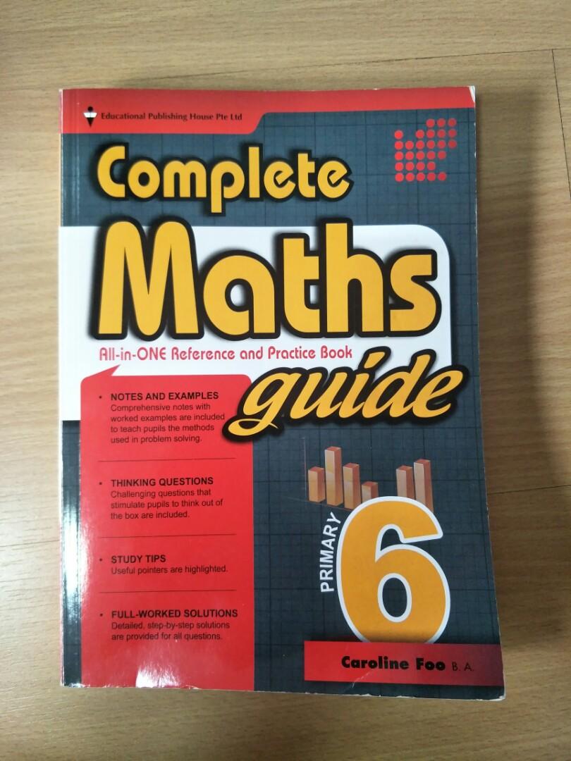 Complete maths guide for primary 6 ( preparing for PSLE), Hobbies ...