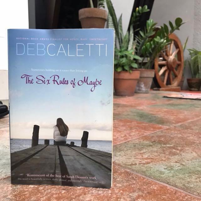The Six Rules of Maybe by Deb Caletti, Hobbies & Toys, Books ...