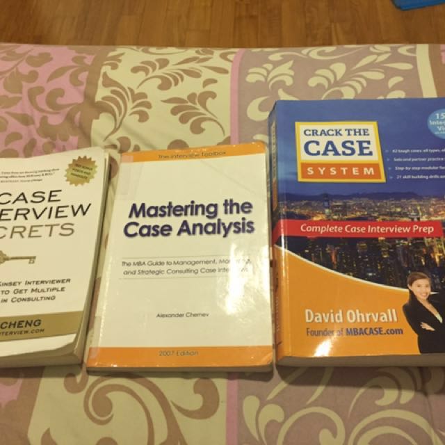 Crack the case mastering case analysis case interview secrets Victor ...