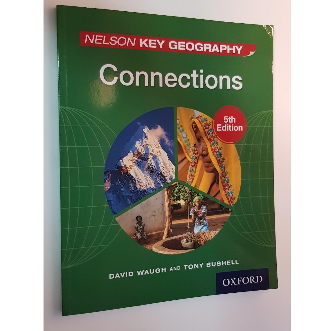 Nelson Key Geography Connections 5th Edition by David Waugh and Tony Bushell, Oxford University ...