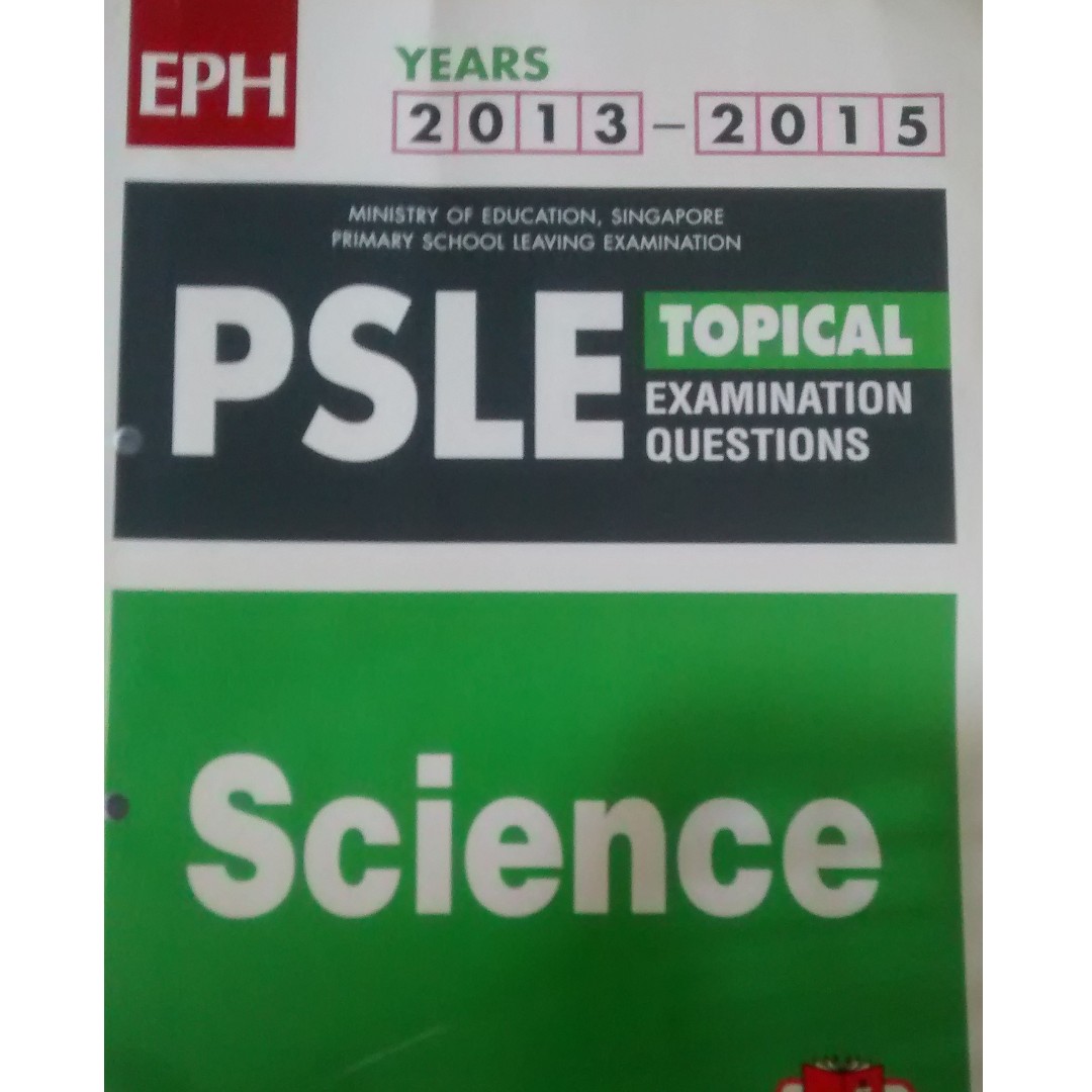 PSLE Science Bundle (2013-2015) Topical, Hobbies & Toys, Books ...