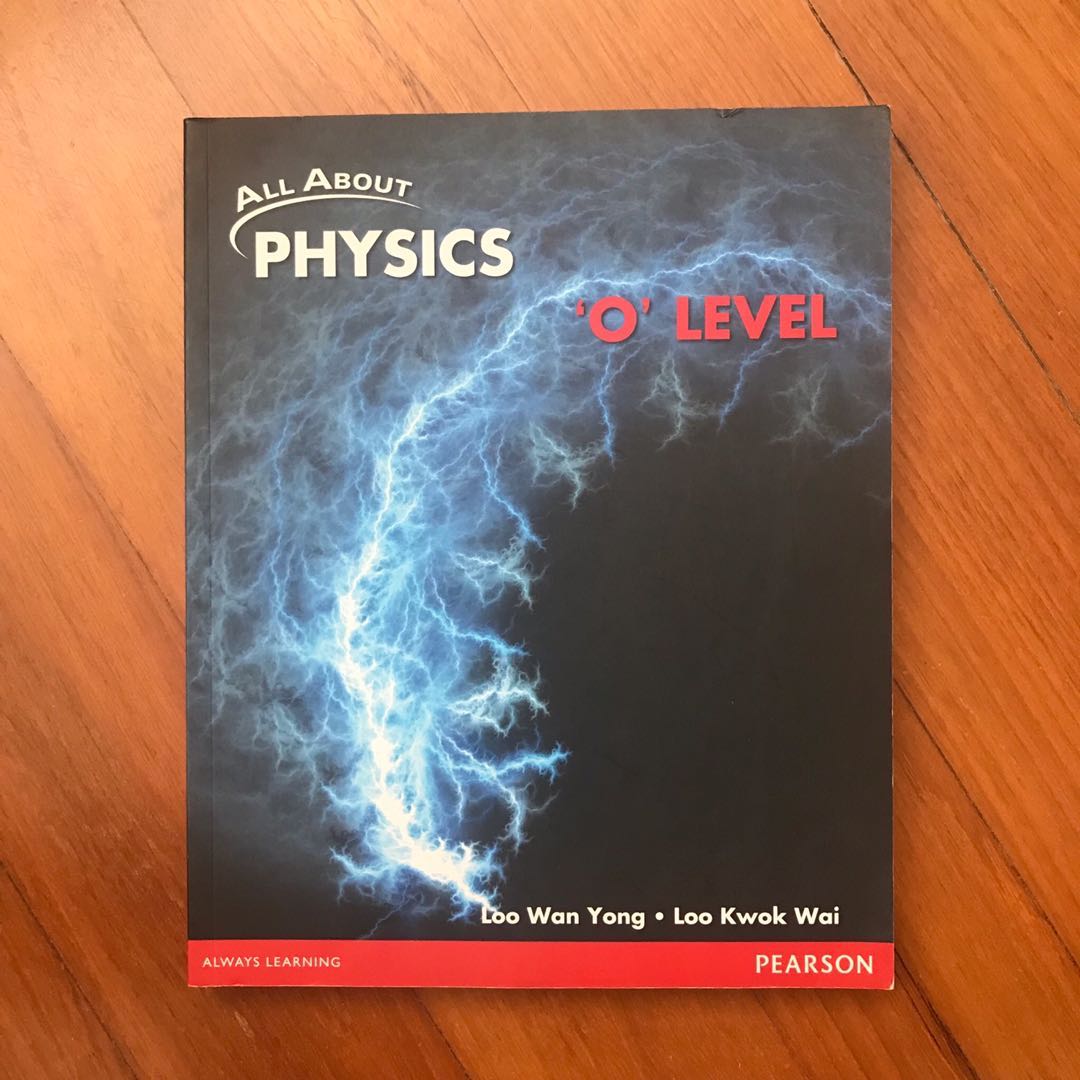 O Level Physics Textbook, Hobbies & Toys, Books & Magazines, Textbooks ...