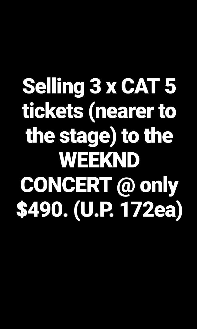 THE WEEKND TICKETS, Tickets & Vouchers, Event Tickets on Carousell