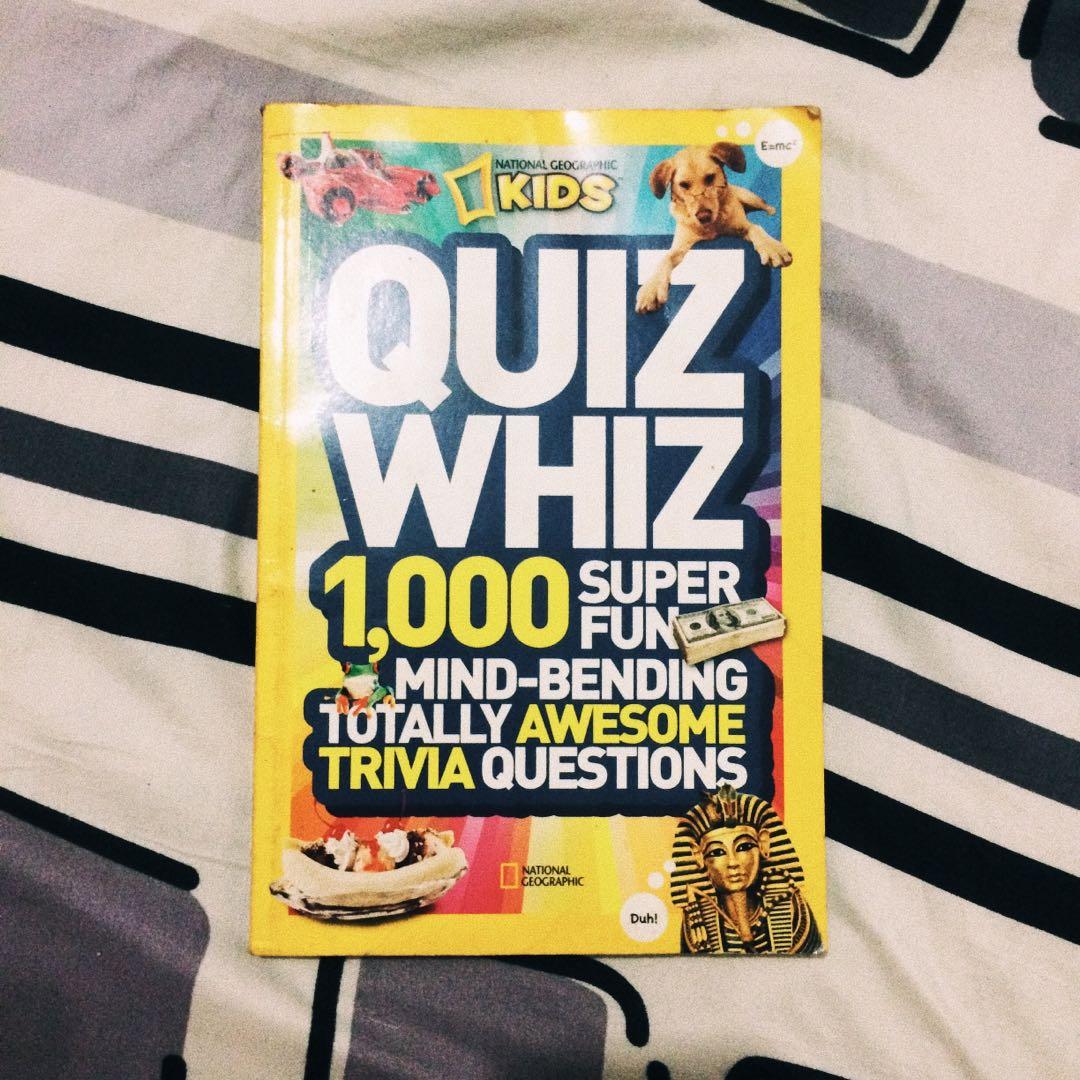 Quiz Whiz : 1,000 Super Fun, Mind-Bending, Totally Awesome Trivia ...