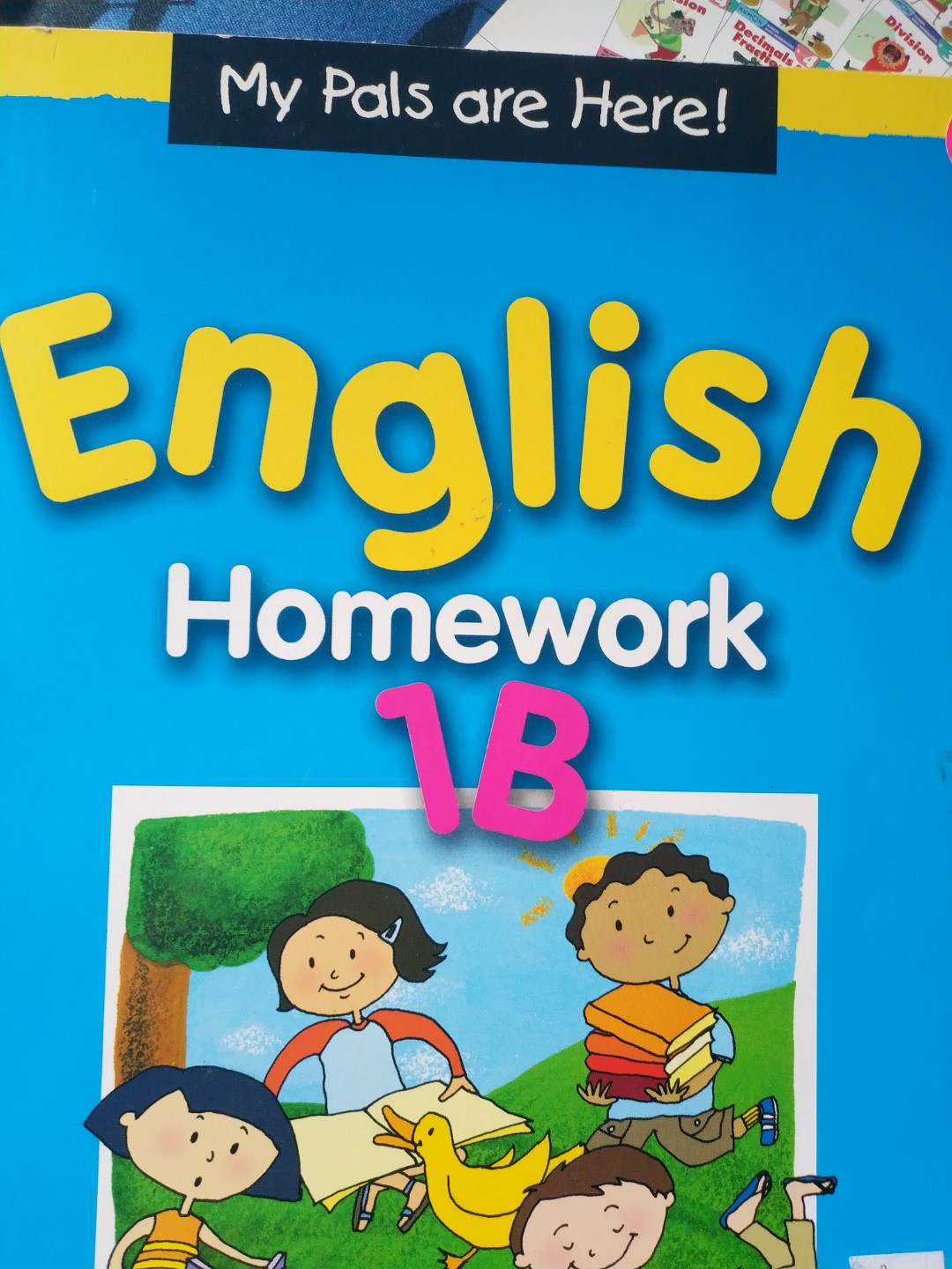 My pals are here - English Homework 1B, Books & Stationery, Textbooks, Primary on Carousell