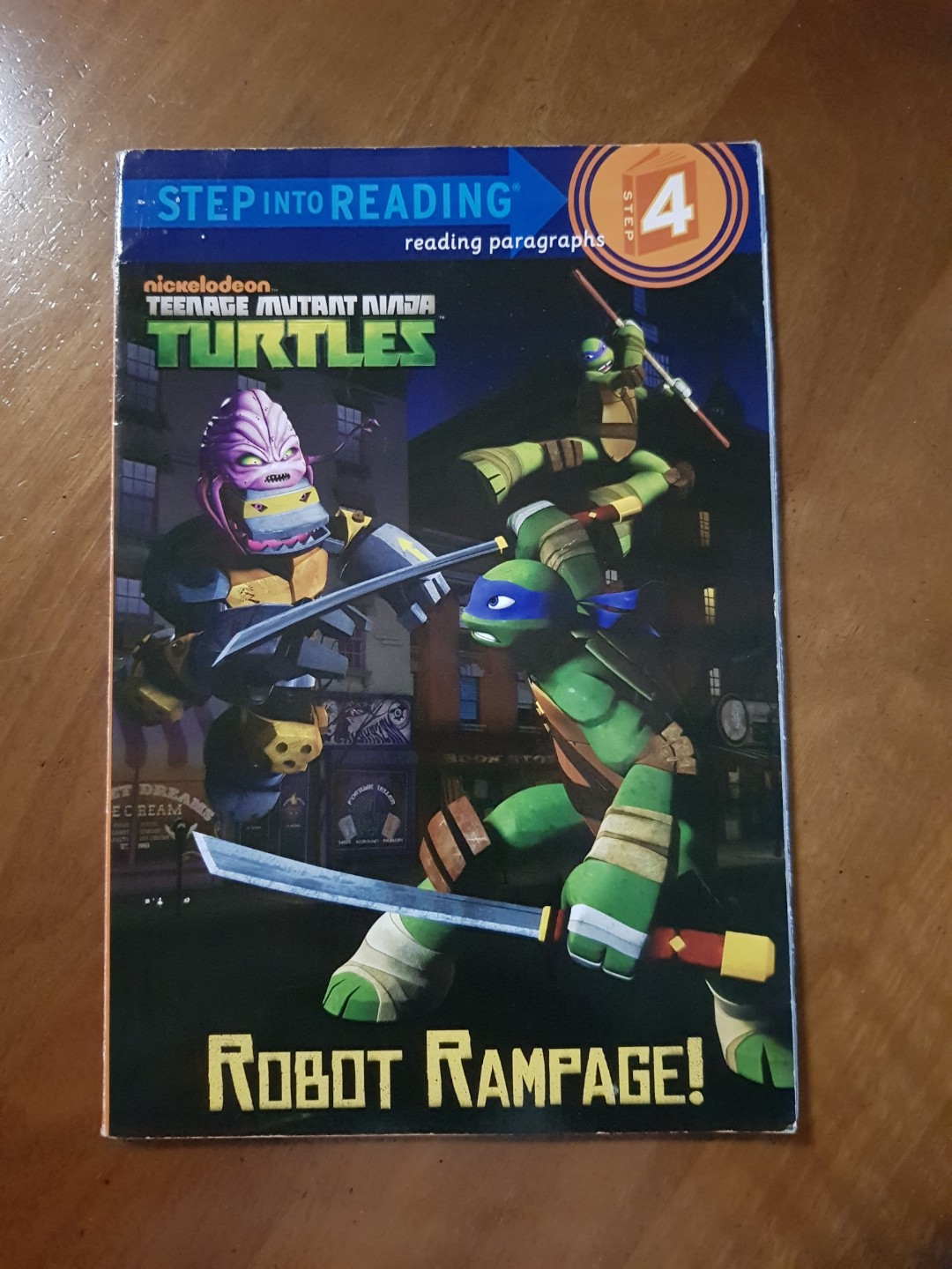 Teenage Mutant Ninja Turtles - Robot Rampage (Step into Reading Level 4 ...