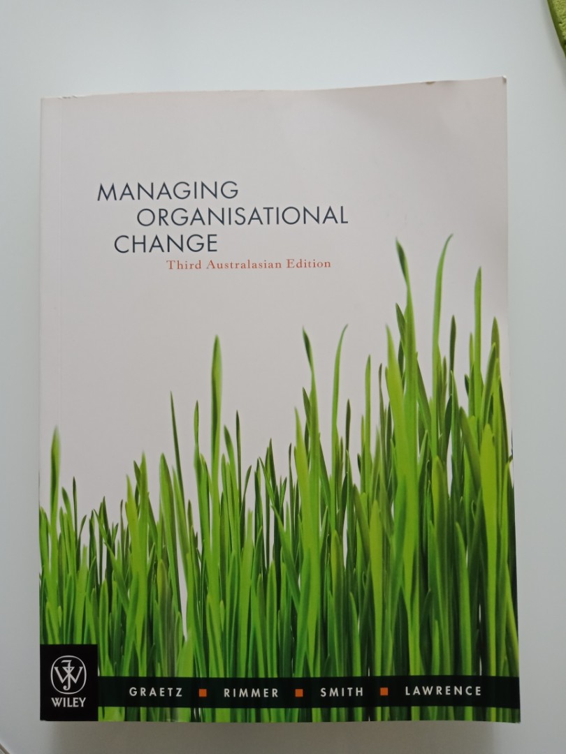 Managing Organisational Change (Third Australasian Edition), Hobbies ...