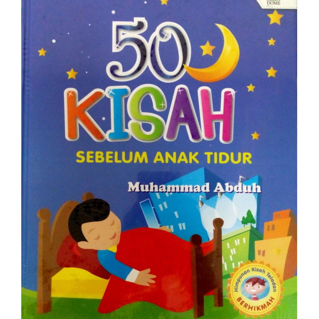 Muhammad Abduh 50 Kisah Sebelum Anak Tidur Buku, Hobbies & Toys, Books ...