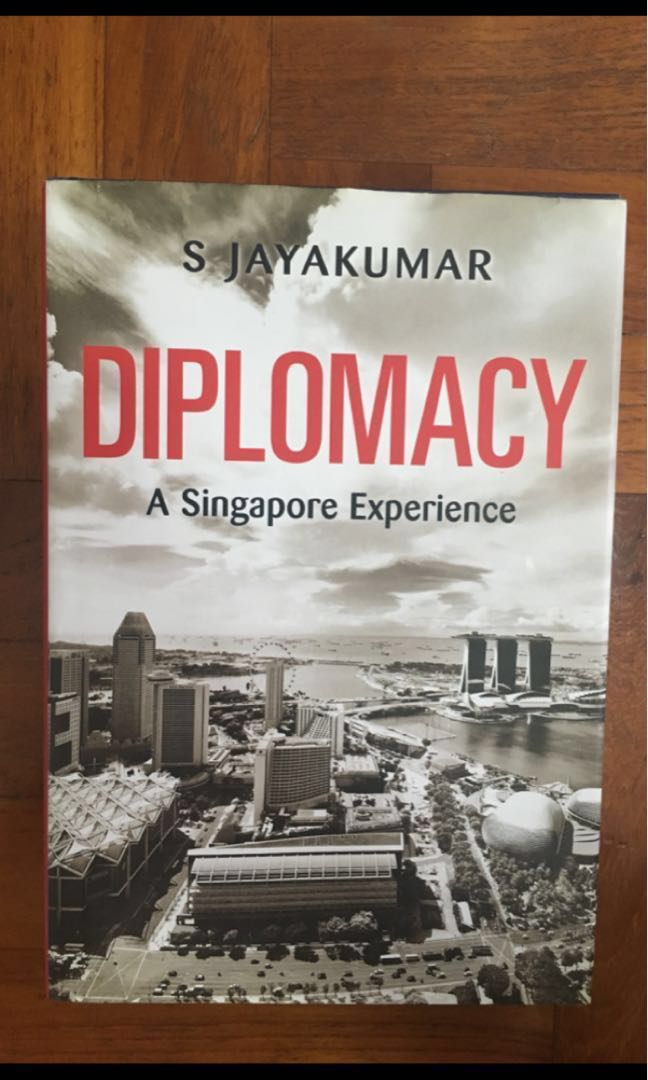 Diplomacy: A Singapore Experience | S Jayakumar, Hobbies & Toys, Books & Magazines, Fiction ...