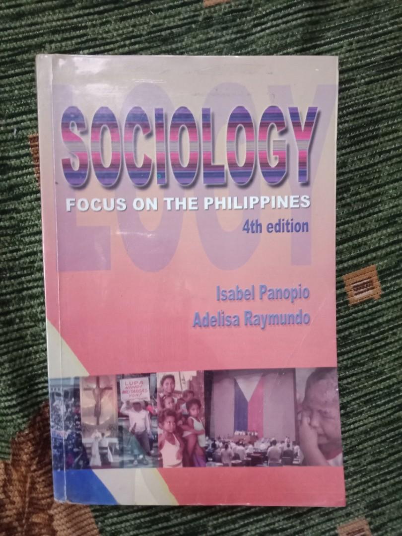 Sociology Focus on the Philippines 4th edition by Isabel Panopio and ...