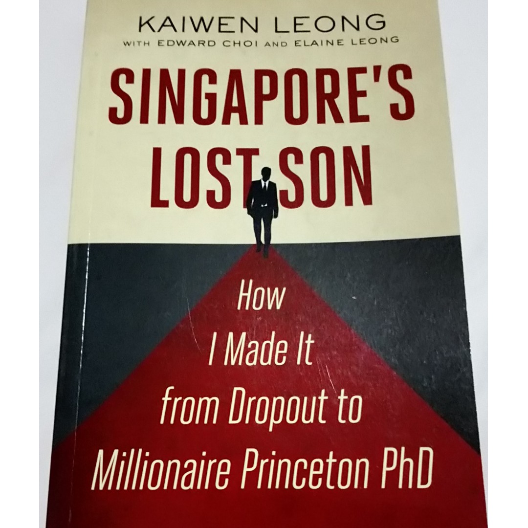 Singapore's Lost Son (by Kaiwen Leong, Edward Choi, Elaine Leong ...