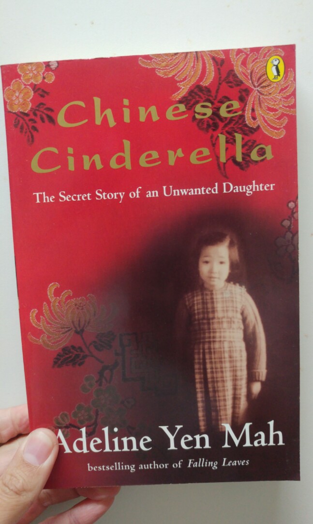 Chinese Cinderella: The Secret Story of an Unwanted Daughter (Wishbones ...