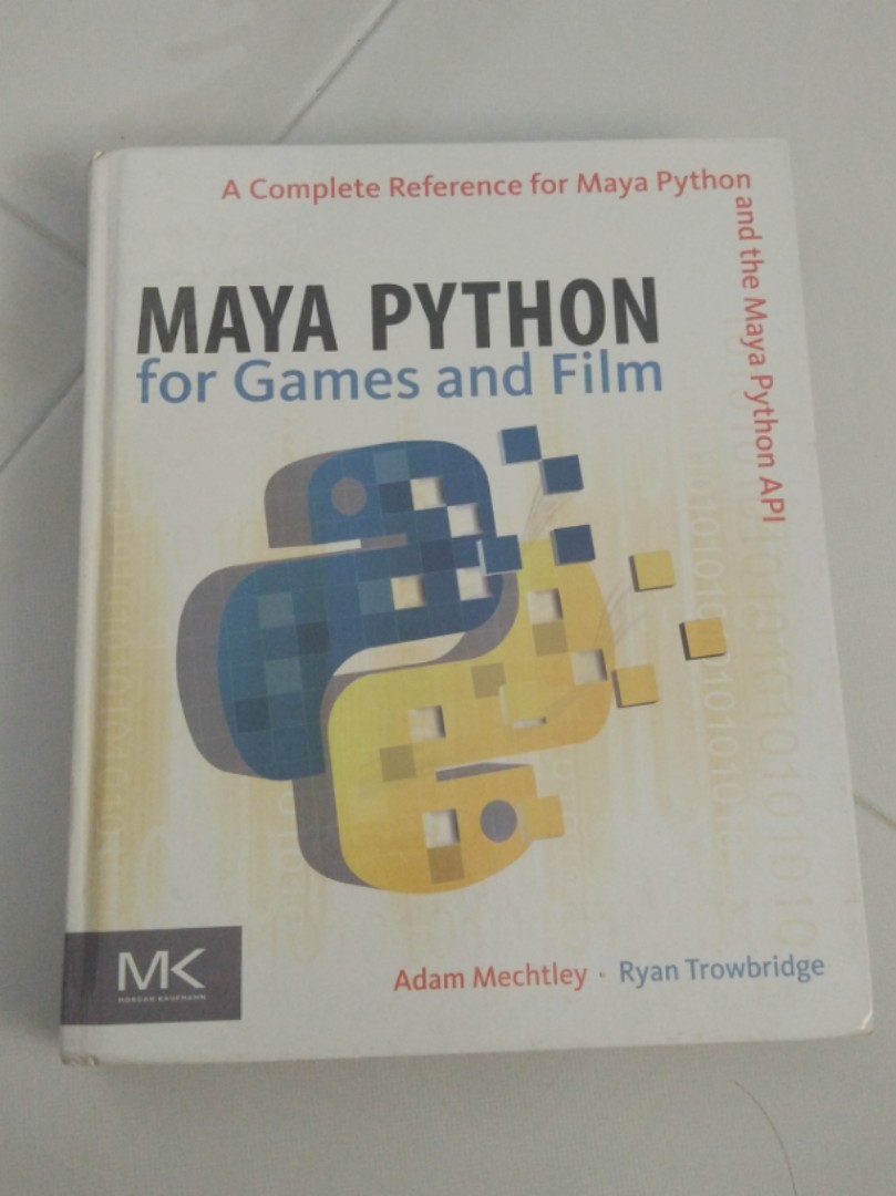 Maya Python for Games and Film, Computers & Tech, Office & Business ...