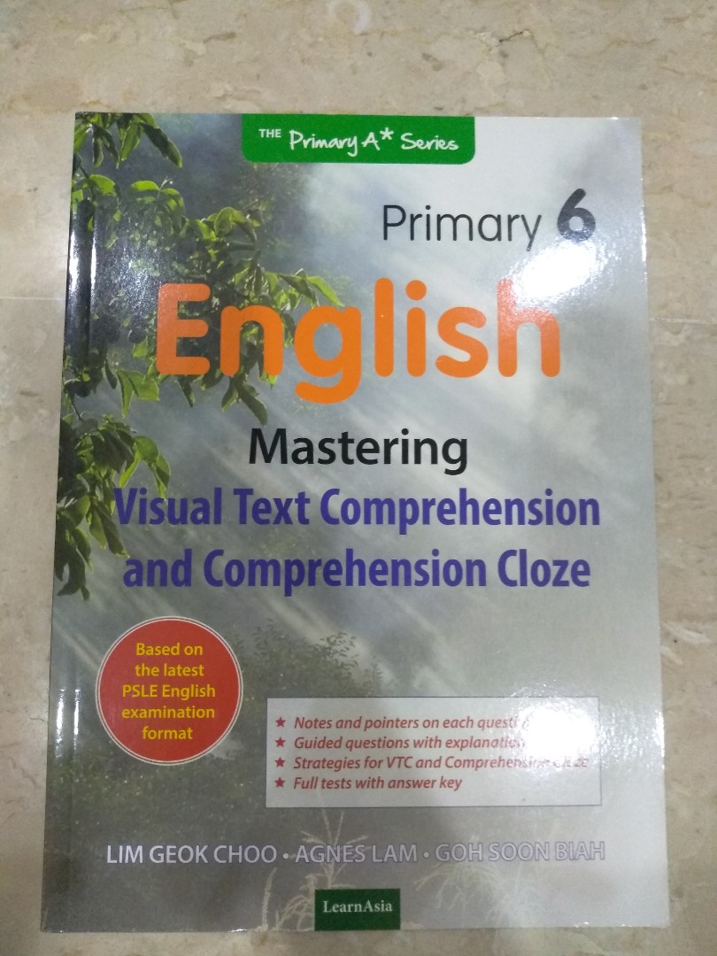 P6 English Mastering Visual Text Comprehension and Comprehension Cloze ...