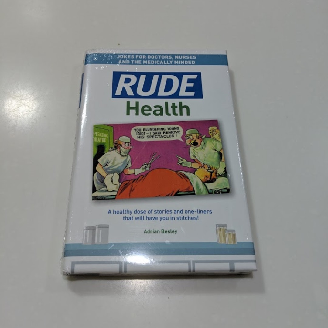 Rude Health: Jokes for Doctor, Nurses and the Medically Minded, Hobbies ...