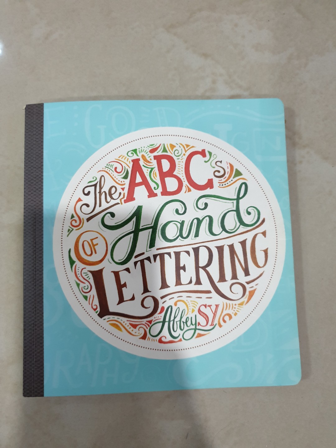 The ABC of hand lettering by Abbey Sy, Hobbies & Toys, Books ...